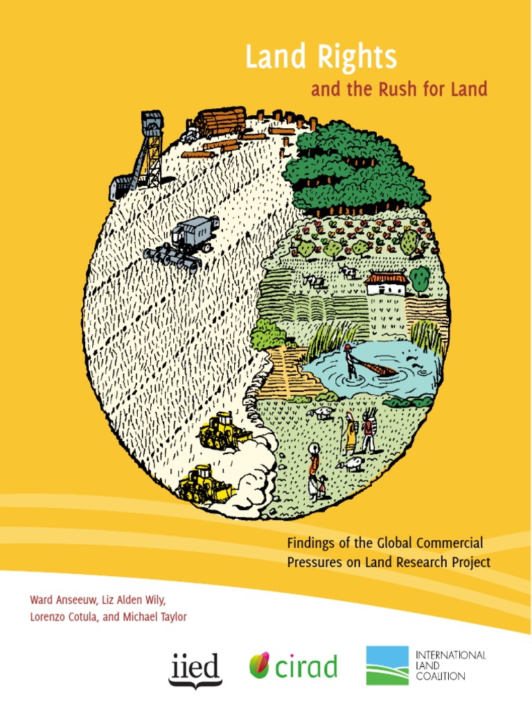 Land Rights and The Rush For Land | PDF | Rural Poverty | Mergers And ...