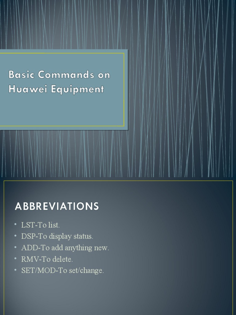 Basic Commands On Huawei Equipments | PDF