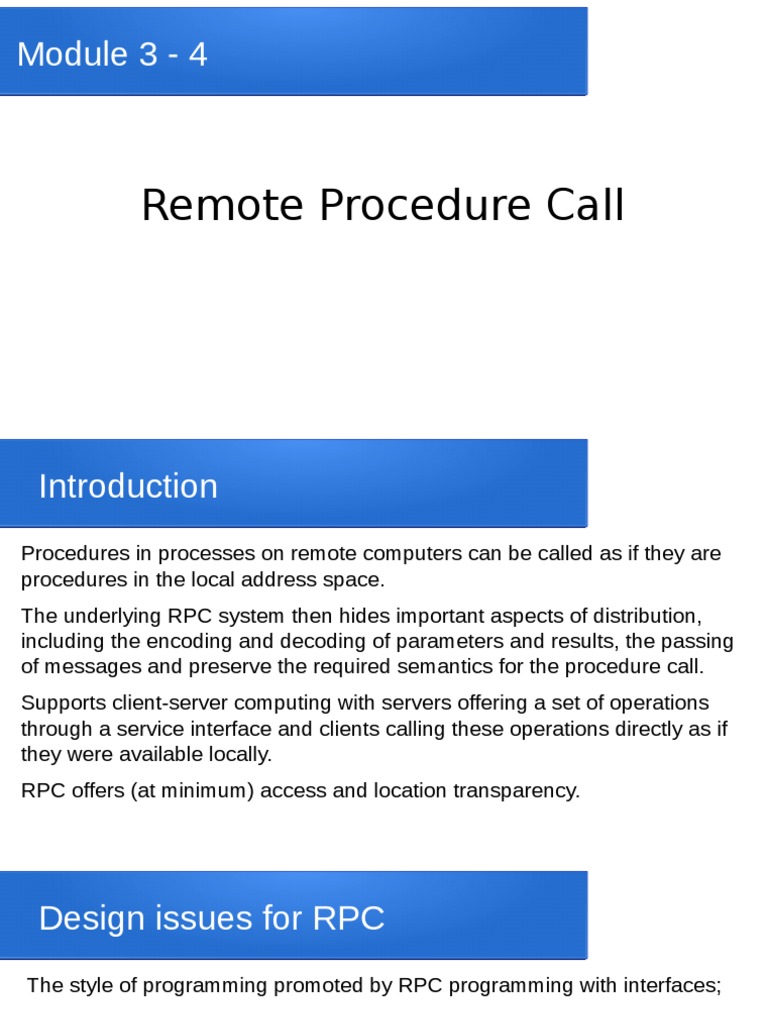 Programming with Interfaces and Remote Procedure Calls: Achieving Transparency and Reliability ...