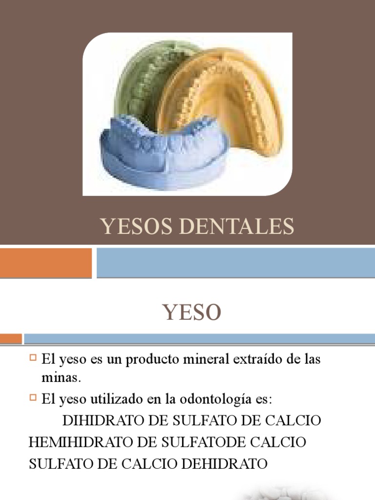 Tipos y Propiedades del Yeso Dental | PDF | Yeso | Agua