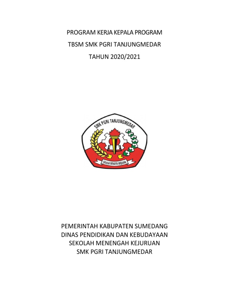 Program Kerja Kepala Program TBSM SMK Pgri Tanjungmedar TAHUN 2020/2021 | PDF