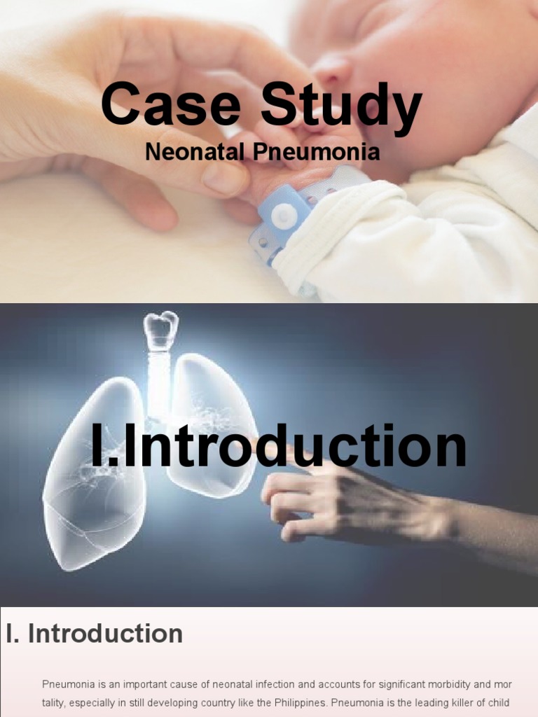 Case Study: Neonatal Pneumonia | PDF | Lung | Pneumonia