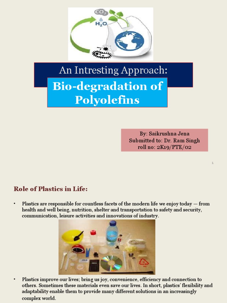 Presentation On Biodegradable of Polyolefins | PDF | Biodegradation ...