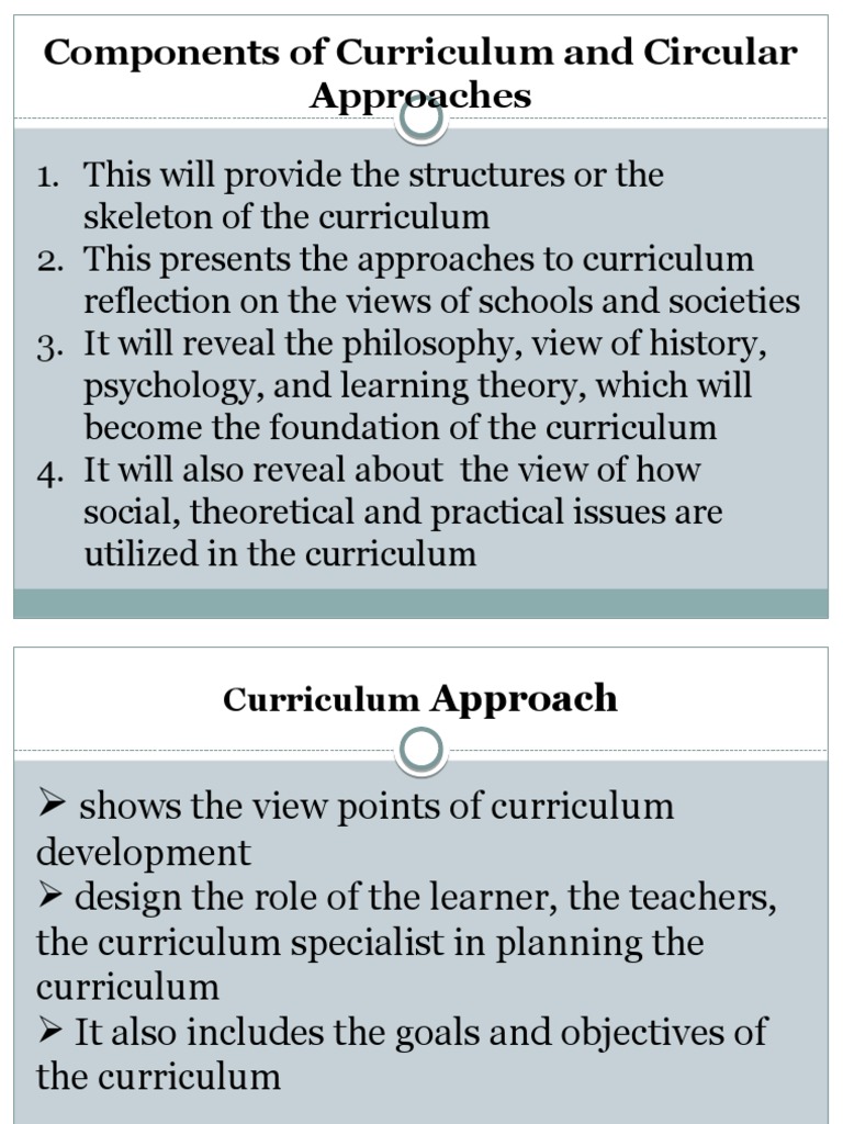 Components of Curriculum and Circular Approaches | PDF | Curriculum ...