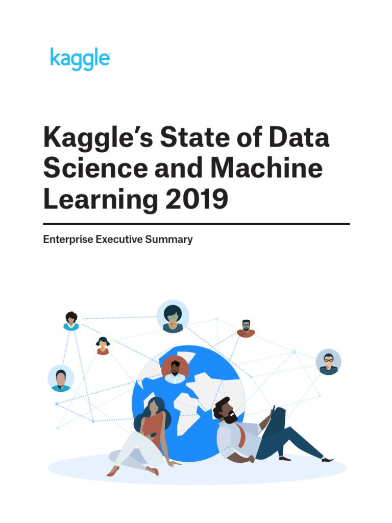 Kaggle S State Of Data Science And Machine Learning 2019 Enterprise