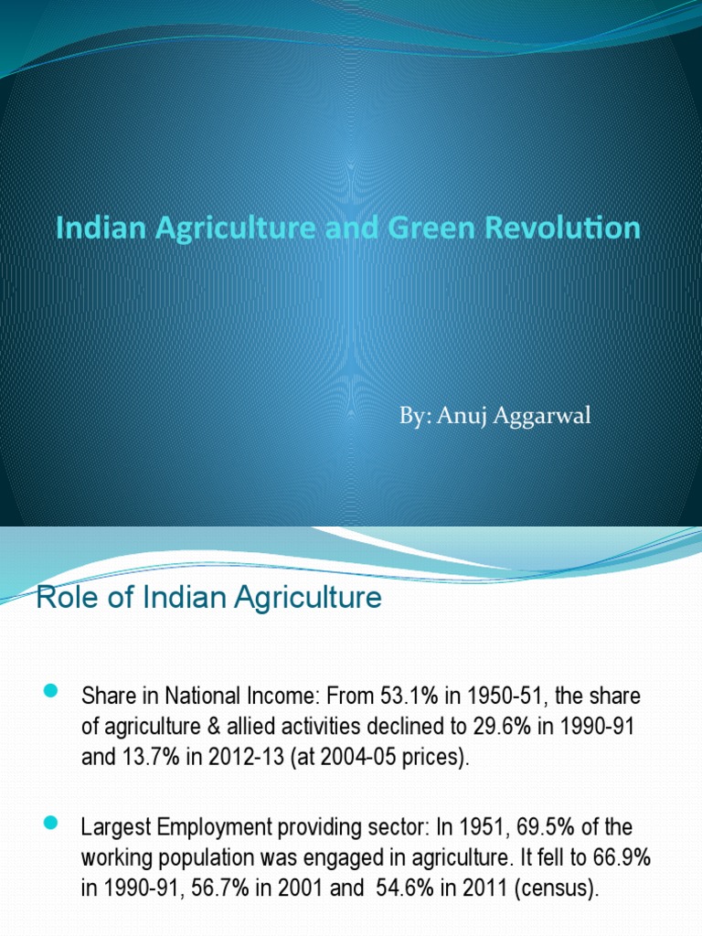 Lecture 4 - Indian Agriculture and Green Revolution | PDF | Green ...