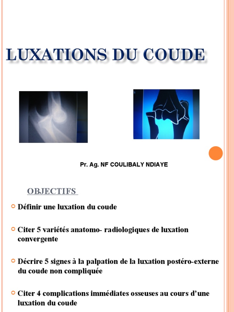 Luxation du coude : Diagnostic et Traitement | PDF | Coude ...