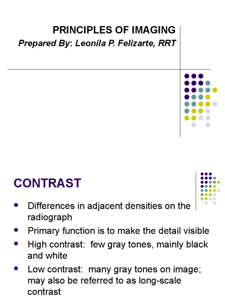 Principles of Imaging | PDF | Radiography | X Ray