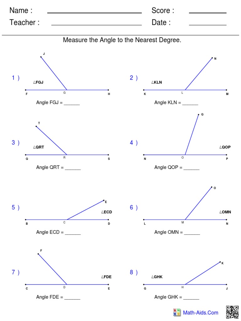Name: Teacher: Date: Score:: Measure The Angle To The Nearest Degree ...