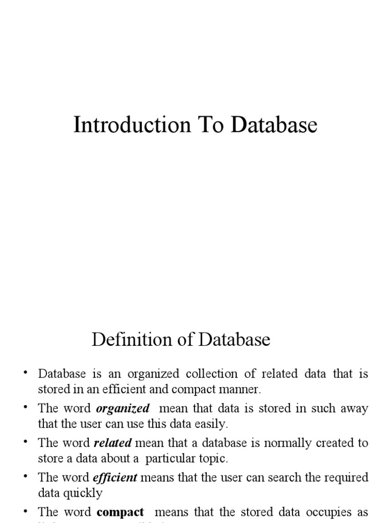 An Introduction to Database Management Systems: Defining Databases, Examples of Databases, and ...