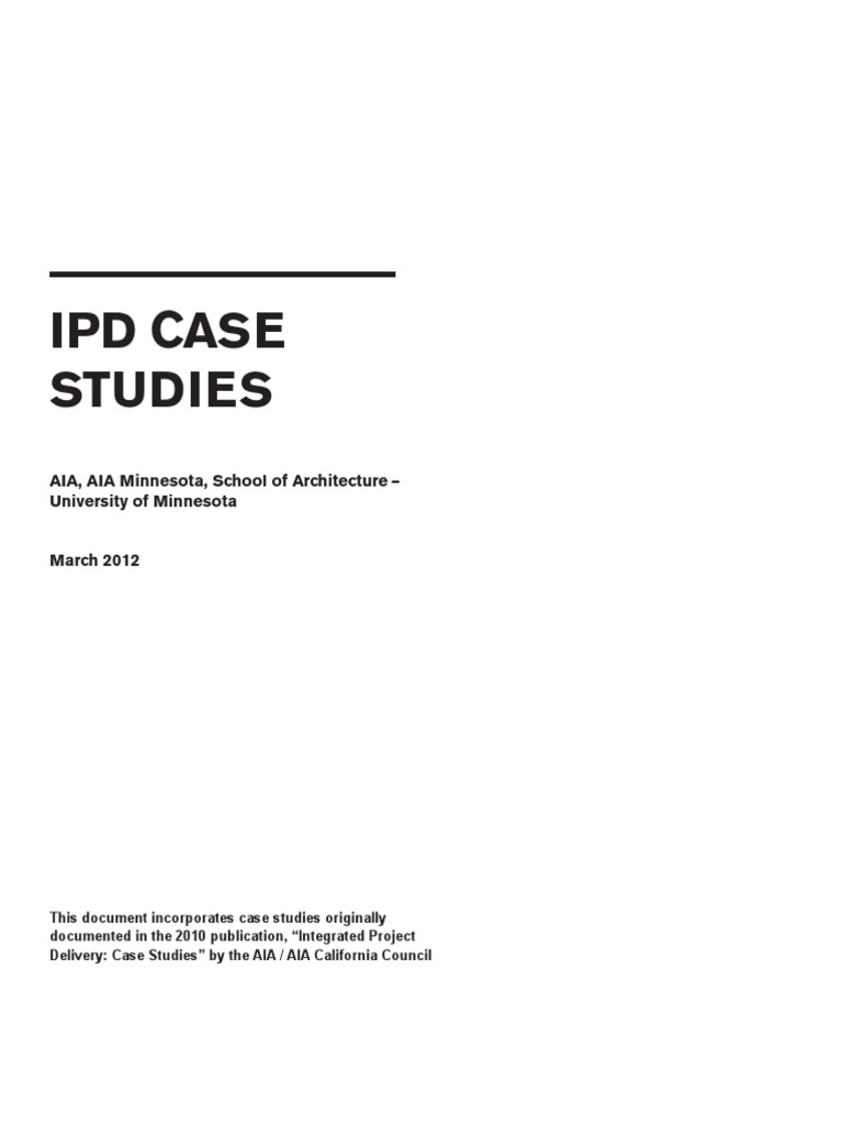 Ipd Case Studies: AIA, AIA Minnesota, School of Architecture ...