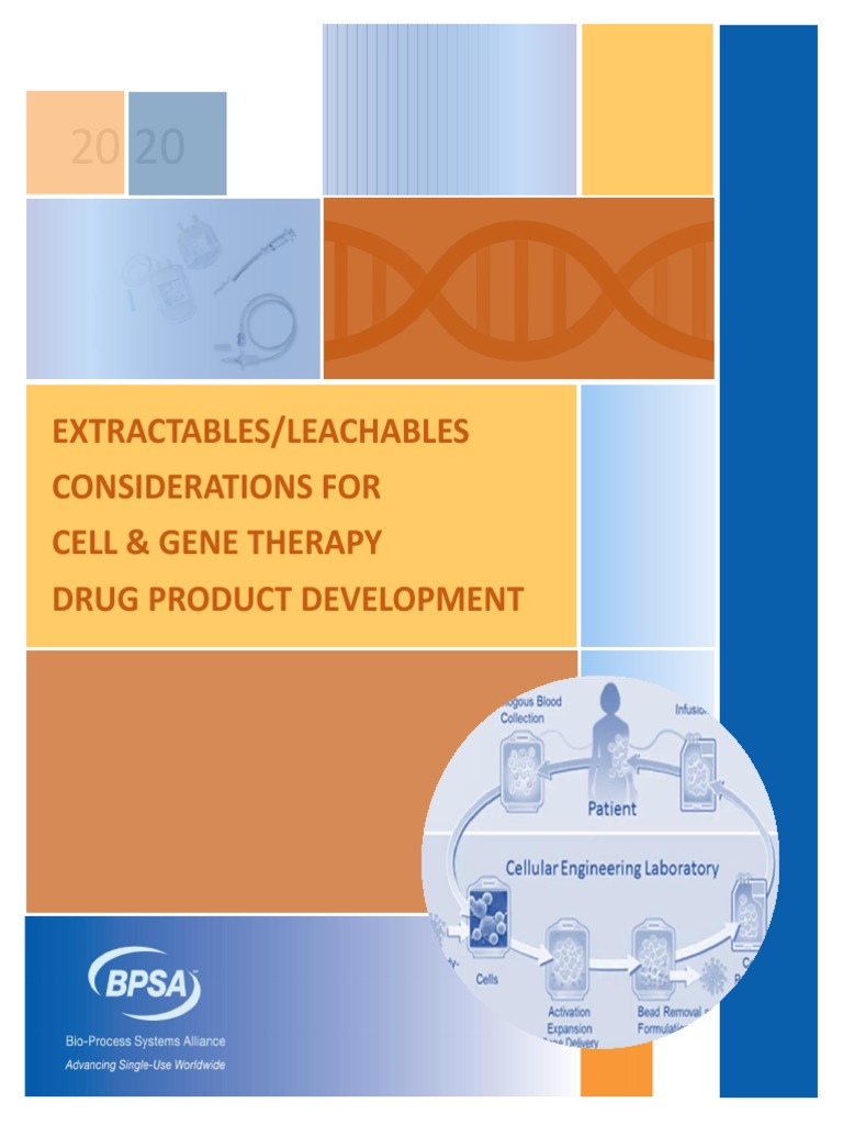 BPSA 2020 Extractables & Leachables Considerations For Cell & Gene ...