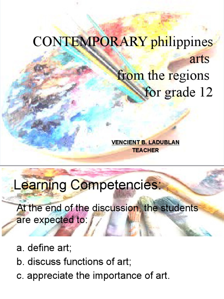 CONTEMPORARY Philippines Arts From The Regions For Grade 12: Vencient B ...