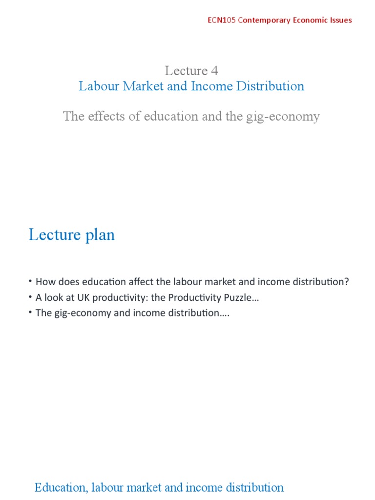 Labour Market and Income Distribution: The Effects of Education and The ...