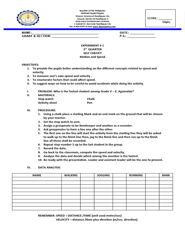 Name: - Date: - Grade & Section: - P.S. | PDF | Experiment | Speed