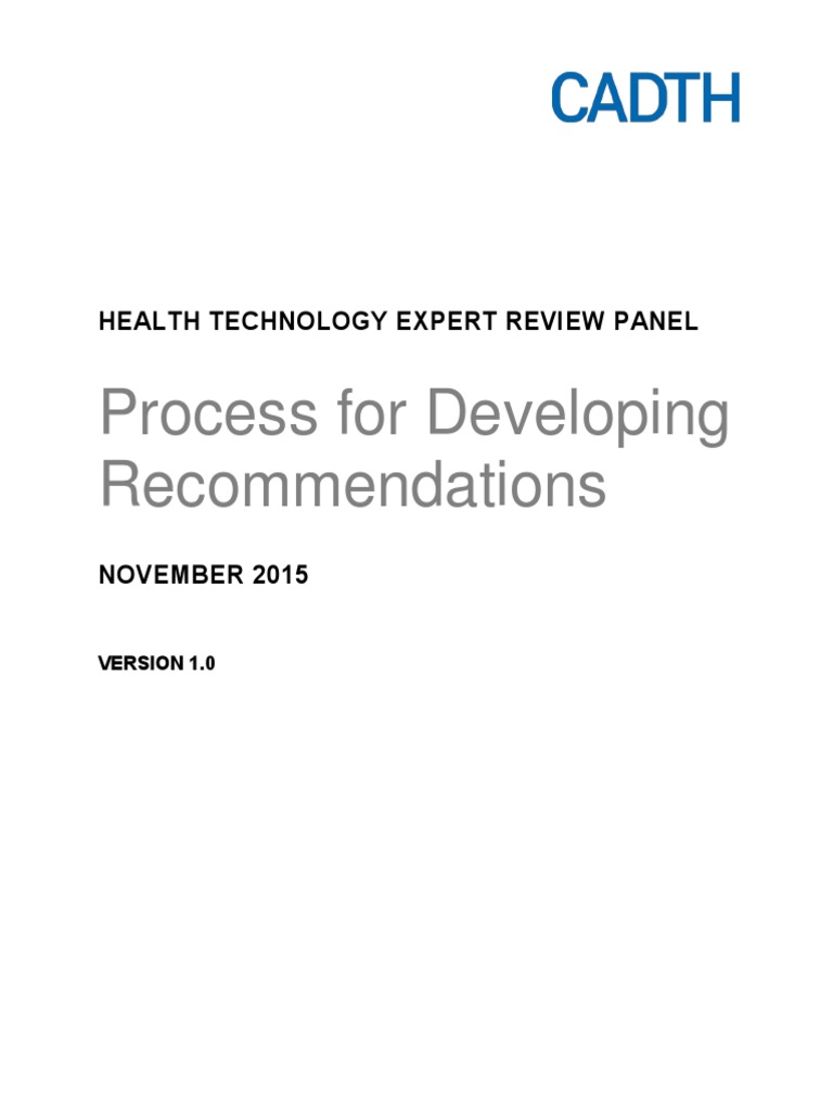 Process For Developing Recommendations: Health Technology Expert Review ...