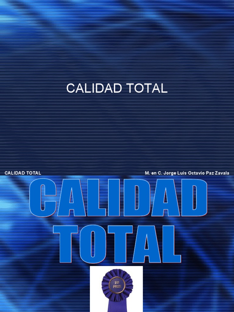 Calidad Total como objetivo empresarial | PDF | Calidad (comercial ...