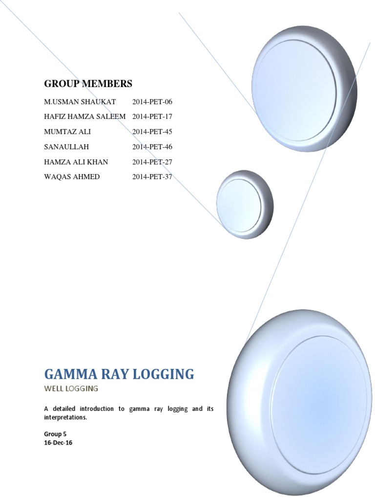 Gamma Ray Logging: Group Members | PDF | Physical Sciences | Science