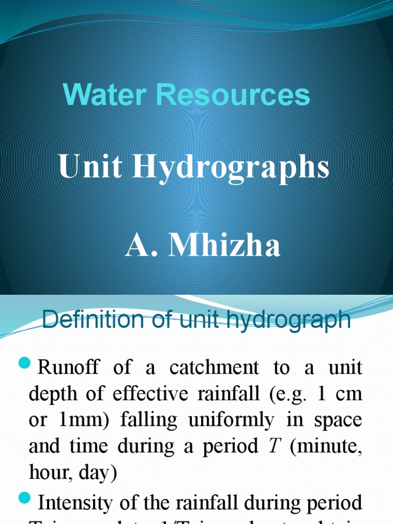 Lecture 3 Unit Hydrographs 2018 | PDF | Earth Sciences | Physics