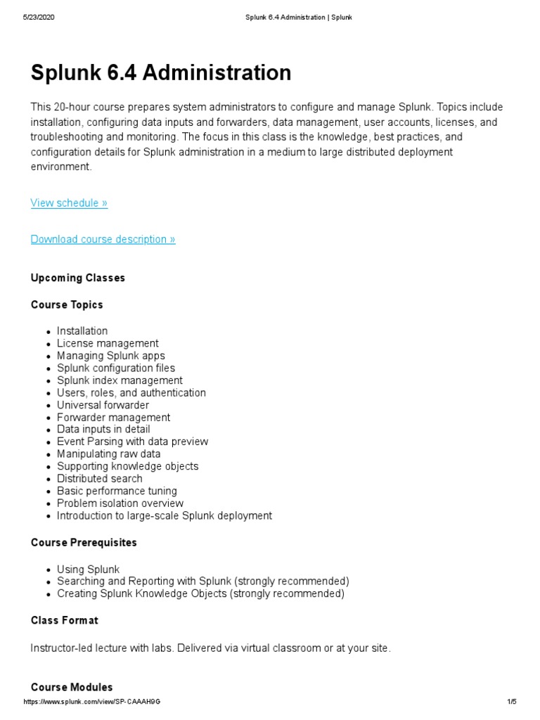 Splunk 6.4 Administration Course Overview | PDF | Analytics | Computer Data