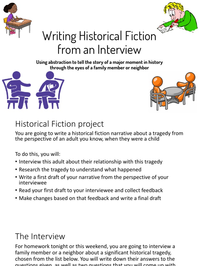 Writing Historical Fiction - Presentation | PDF | Interview | Narration