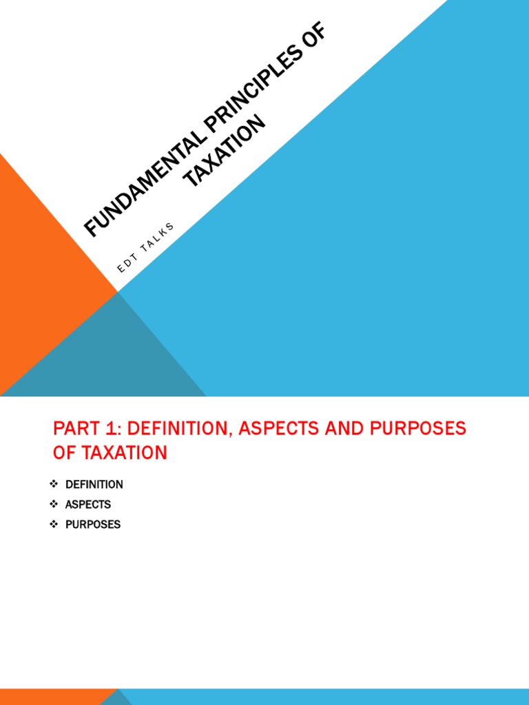 Fundamental Taxation Principles Explained | PDF | Taxes | Property