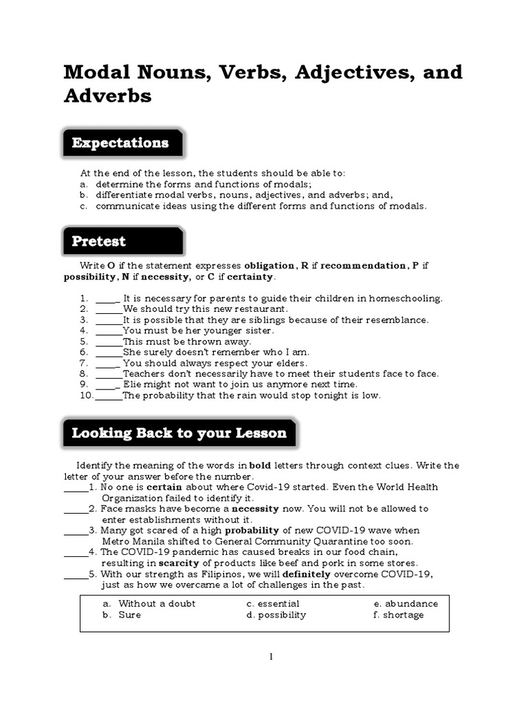 Modal Nouns, Verbs, Adjectives, and Adverbs: Possibility, N If ...