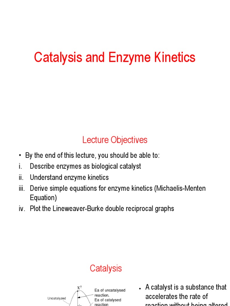 Catalysis and Enzyme Kinetics PDF | PDF | Enzyme Kinetics | Catalysis