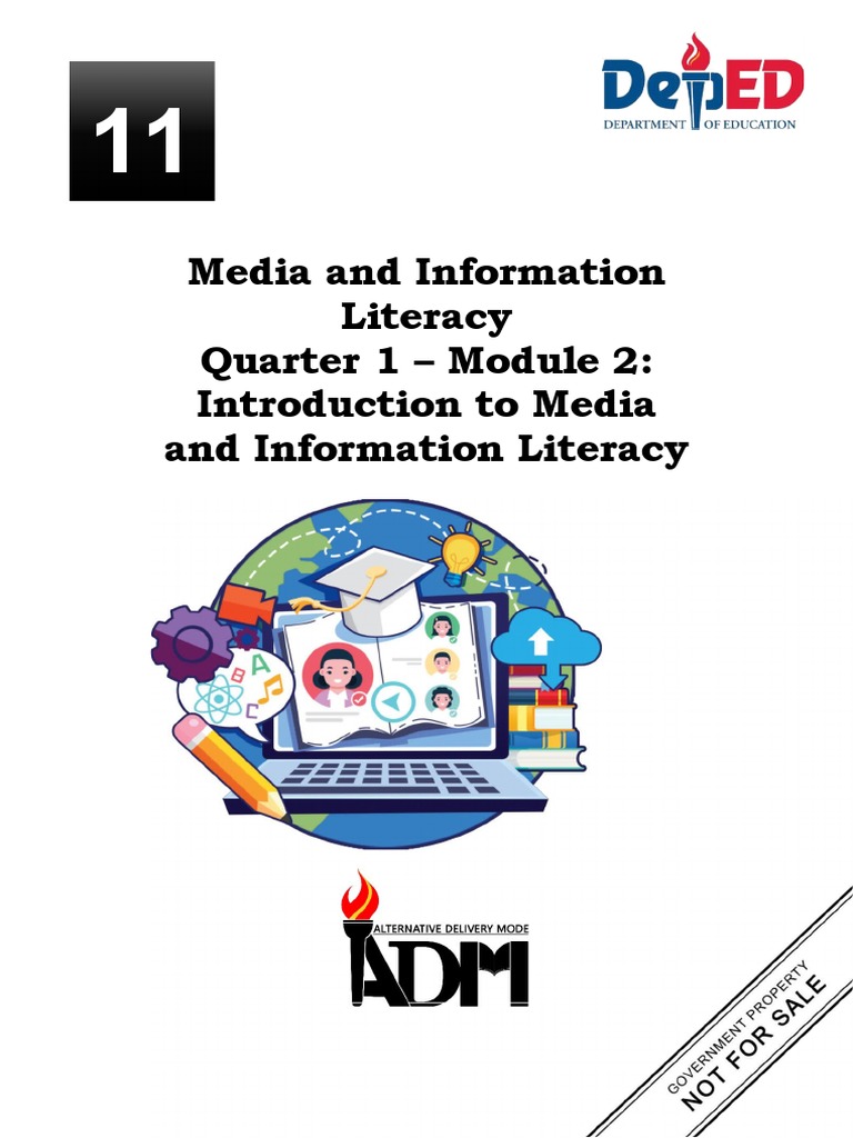 Media and Information Literacy Quarter 1 - Module 2: Introduction To ...