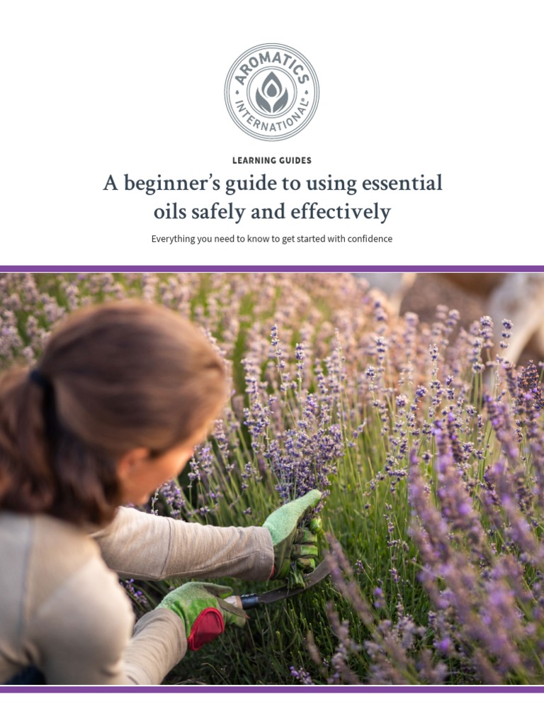 Beginners Guide For Esential Oils | PDF | Essential Oil | Aromatherapy