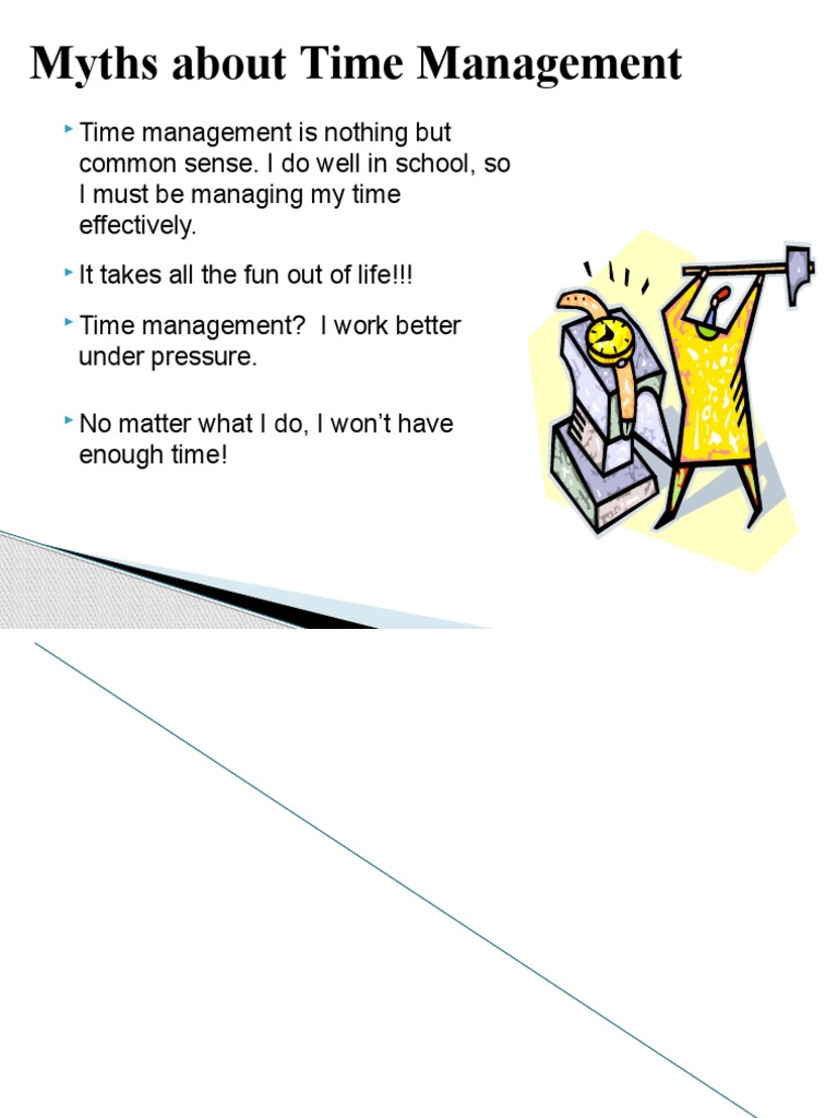Myths About Time Management | Download Free PDF | Time Management ...