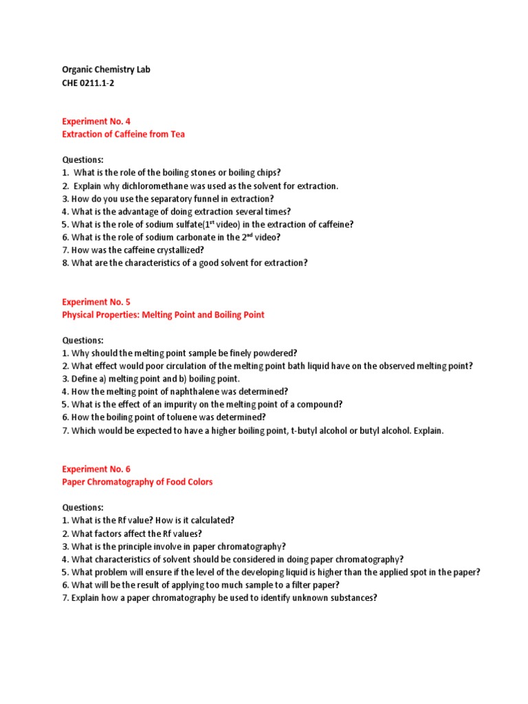 Experiment No. 4 Extraction of Caffeine From Tea: Organic Chemistry Lab ...