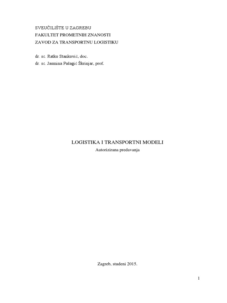 932240.logistika I Transportni Modeli - Autorizirana Predavanja PDF | PDF
