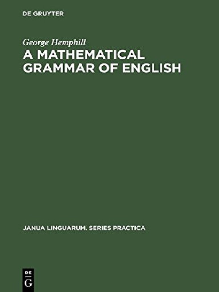 A Mathematical Grammar of English PDF | PDF | Gottlob Frege | English ...