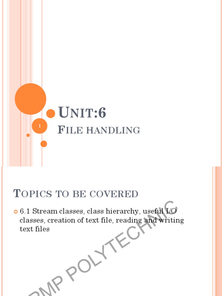 Unit E28093 6 - File Handling | PDF | Class (Computer Programming) | Input/Output