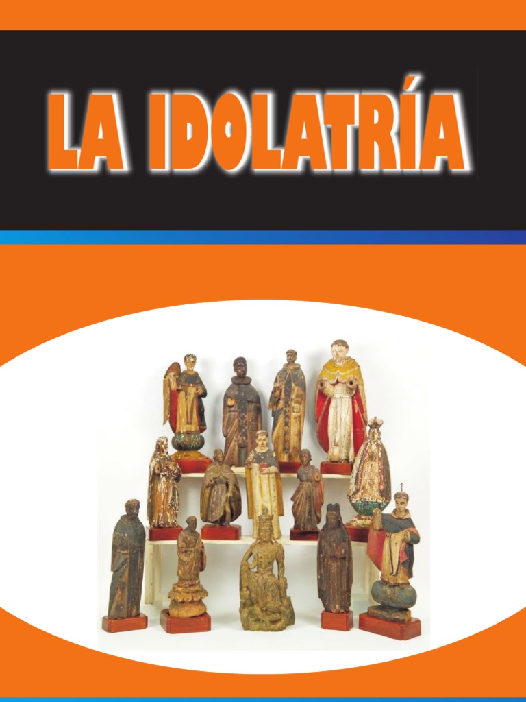 La Idolatria