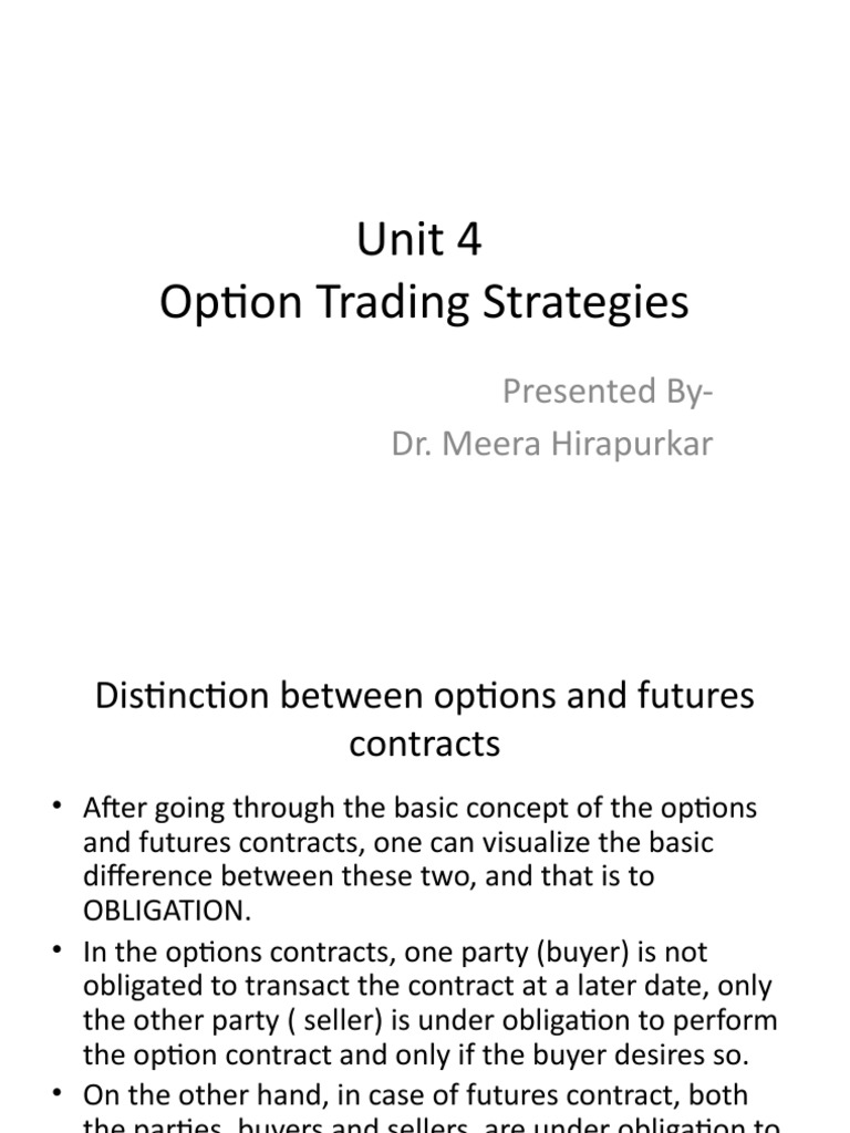 Unit 4 - Options Trading Strategies | PDF