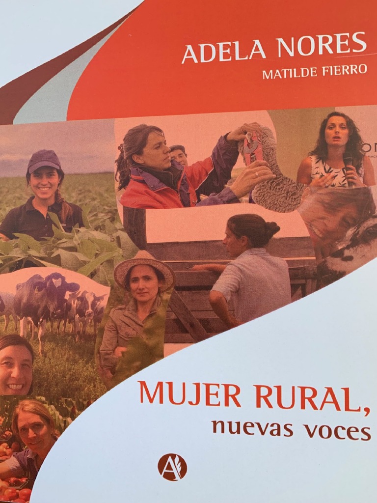 Libro Mujer Rural, Nuevas Voces ADELA NORES PDF | PDF | Argentina ...
