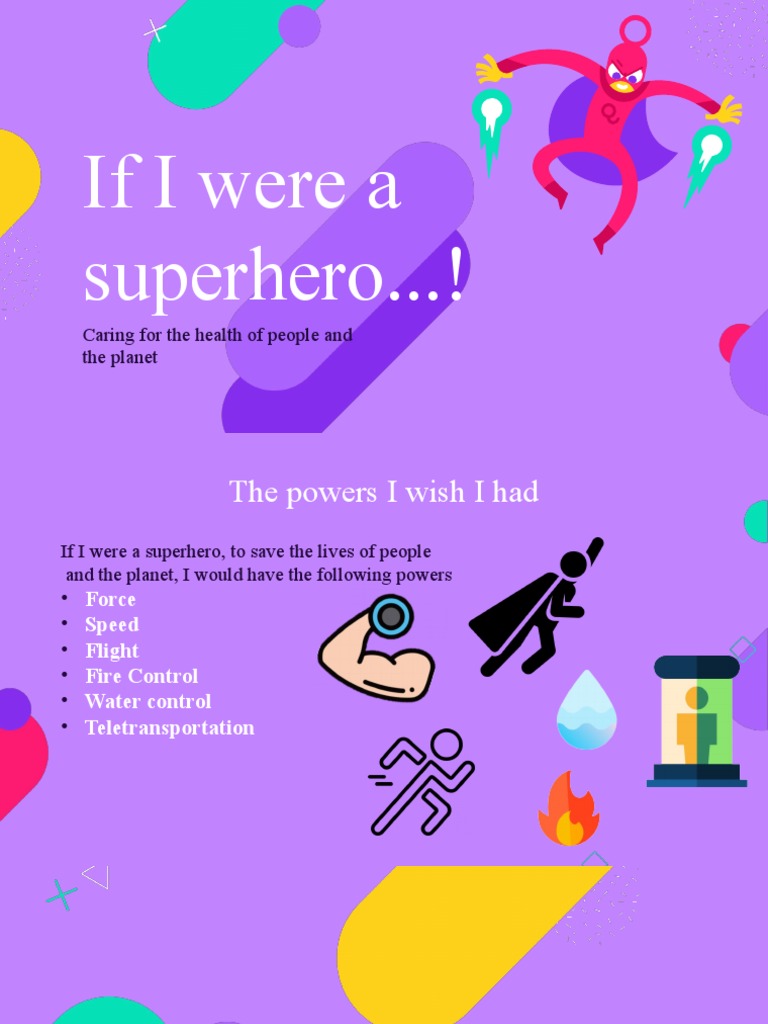 Si Yo Fuera Un Super Heroe - Fabrizio Lara 5to B | PDF