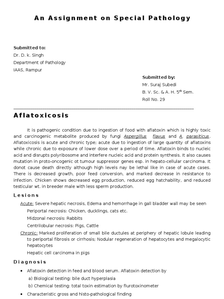 Pathology Assignment (Aflatoxicosis, Aspergillosis, Candidiasis ...