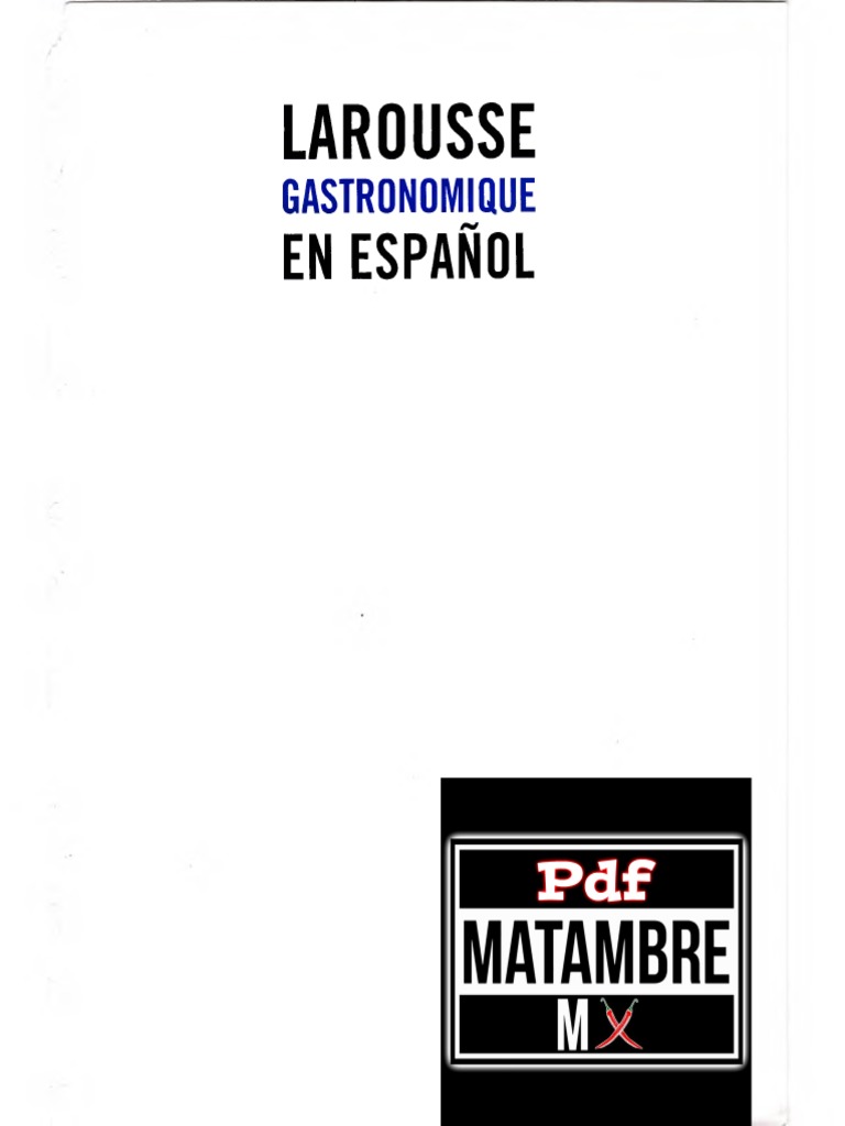 Larousse Gastronomico PDF | PDF