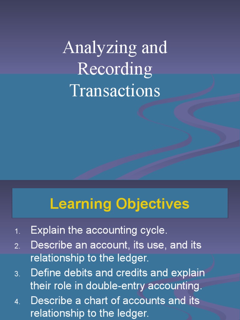 Analyzing and Recording Transactions | PDF | Debits And Credits | Business Economics