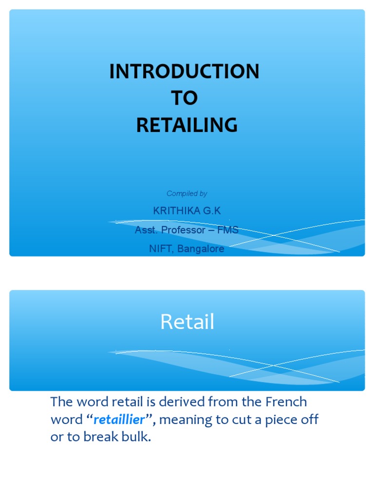 Introduction To Retail Session 1 | PDF | Retail | Economies