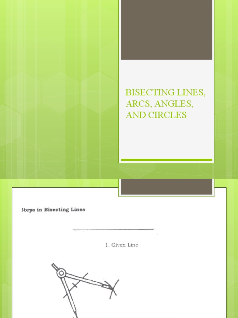 Bisecting Lines, Arcs, Circles and Angles | PDF