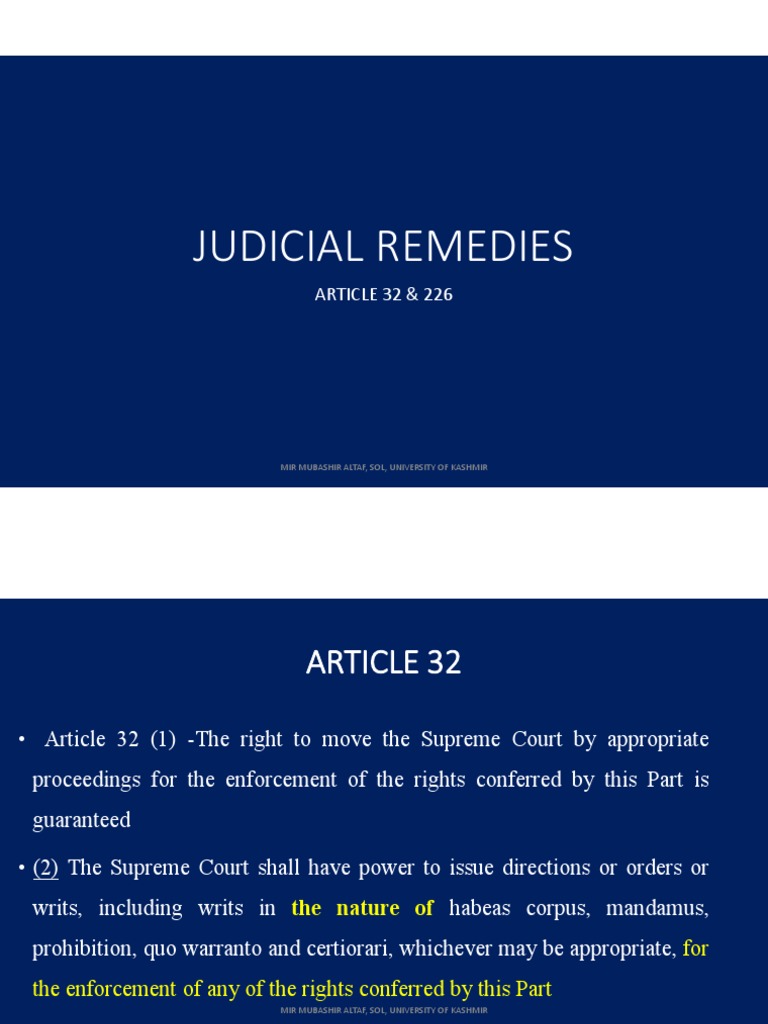 Judicial Remedies: ARTICLE 32 & 226 | PDF | Writ Of Prohibition | Mandamus