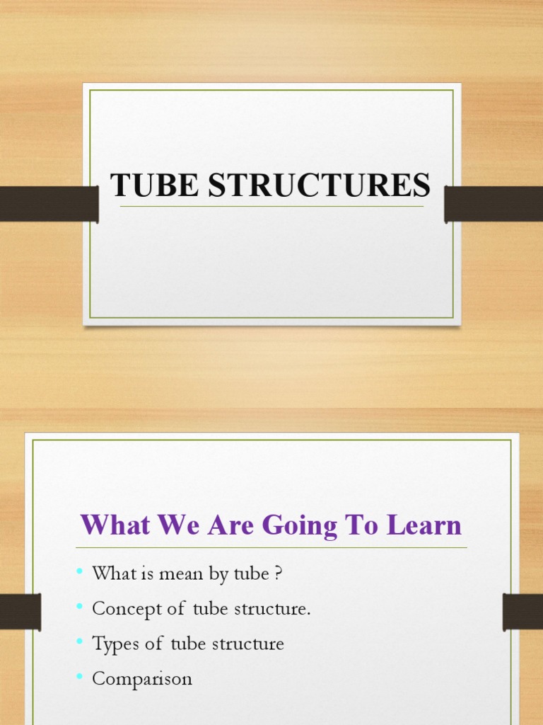 Tube Structures | PDF | Applied And Interdisciplinary Physics | Civil ...