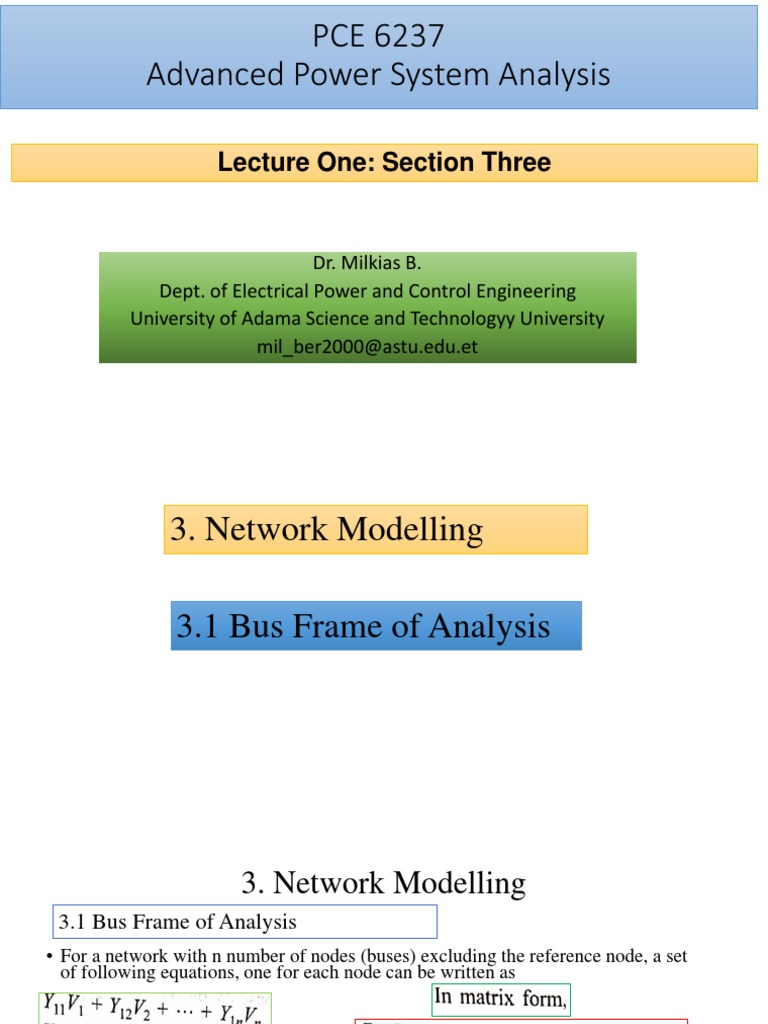 PCE 6237 Advanced Power System Analysis: Lecture One: Section Three ...