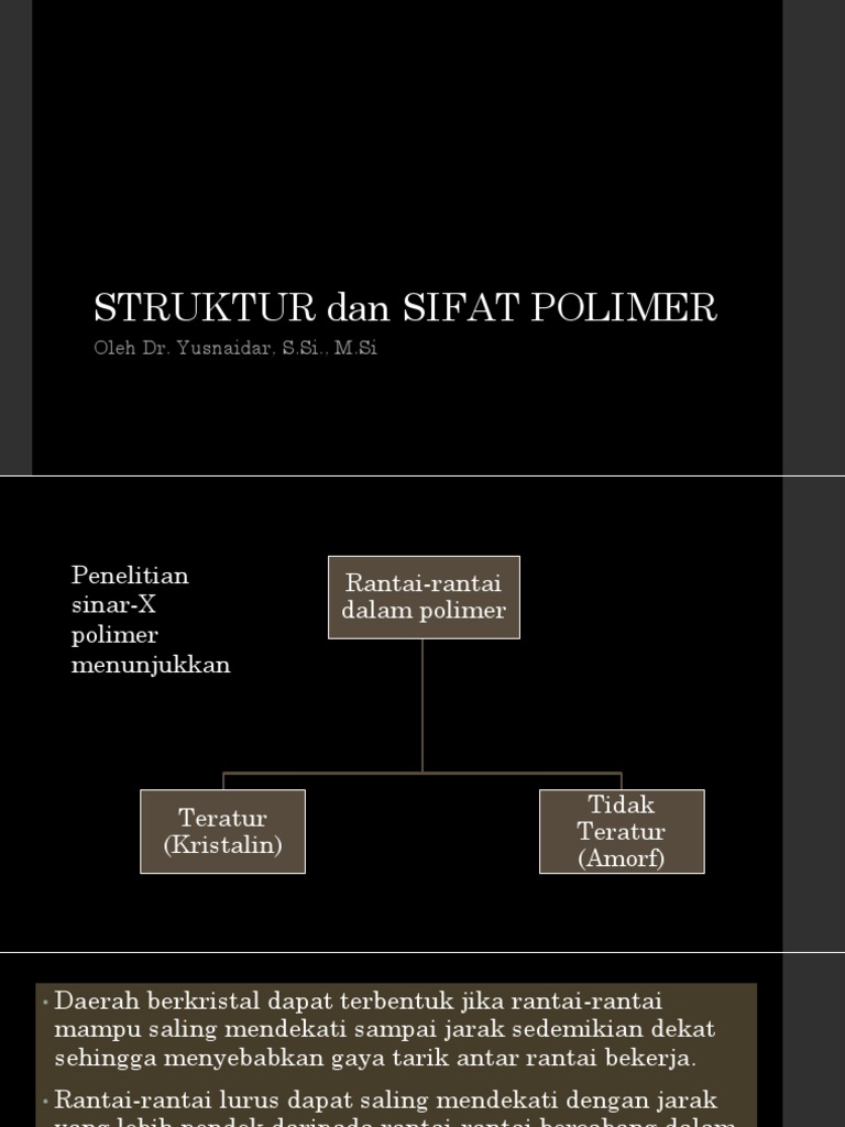 Struktur Dan Sifat Polimer | PDF | Teknologi & Rekayasa