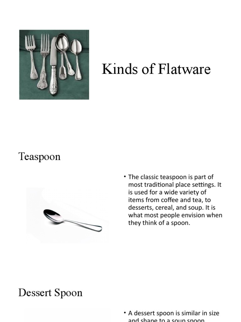Kinds of Flatware | PDF | Teaspoon | Spoon