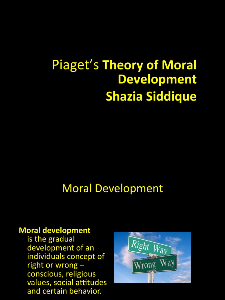 Piaget's Theory of Moral Development Explained | PDF | Morality ...